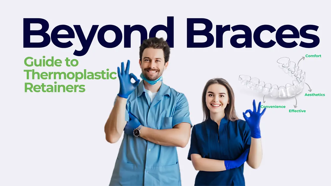Give Your Patients Lasting Smiles with Thermoplastic Retainers!