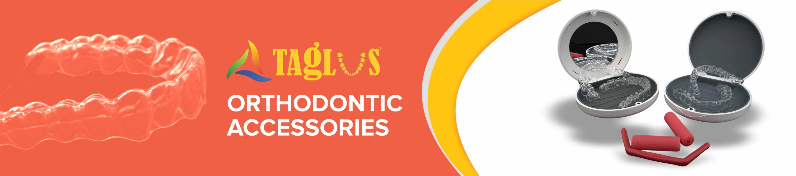 Taglus Orthodontic Accessories